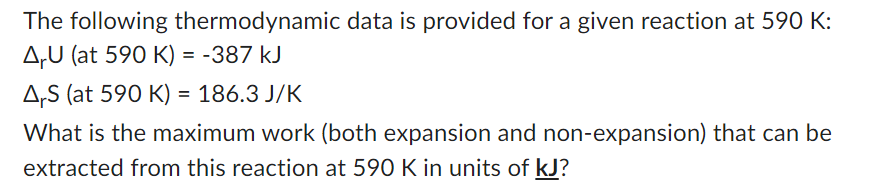 Solved The following thermodynamic data is provided for a | Chegg.com