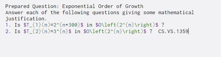 Solved Prepared Question: Exponential Order of Growth Answer | Chegg.com