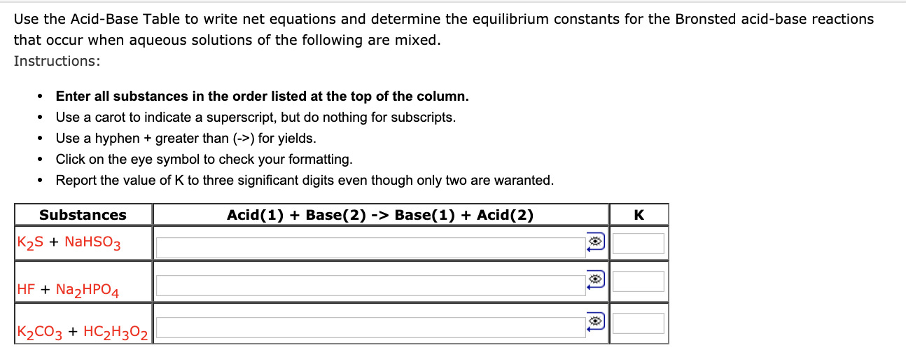 Solved Use the Acid-Base Table to write net equations and | Chegg.com