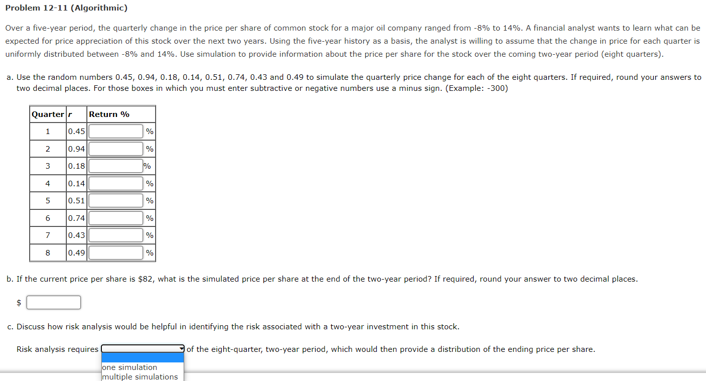 Problem 12-11 (Algorithmic) Over a five-year period, | Chegg.com