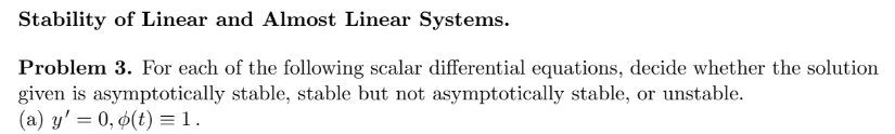 Solved Stability of Linear and Almost Linear Systems. | Chegg.com
