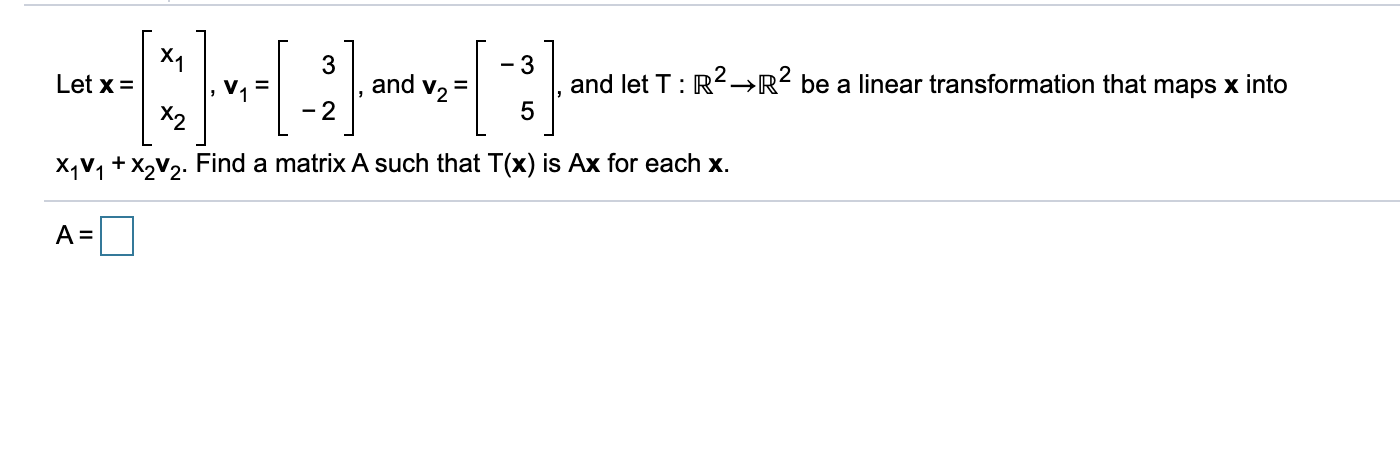 Solved Let X And V2 And Let T R2 R2 Be A Linear