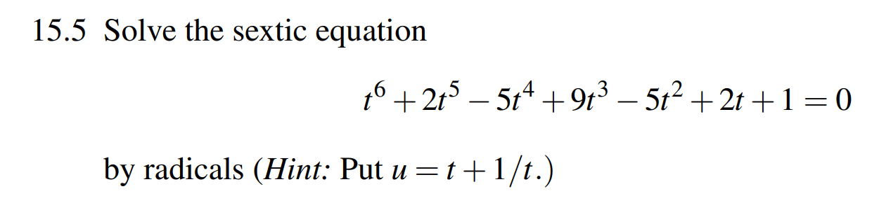 Solved 15.5 Solve the sextic equation 10 +215 – 514 +973 _5 | Chegg.com