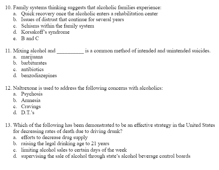 Solved 10. Family systems thinking suggests that alcoholic | Chegg.com