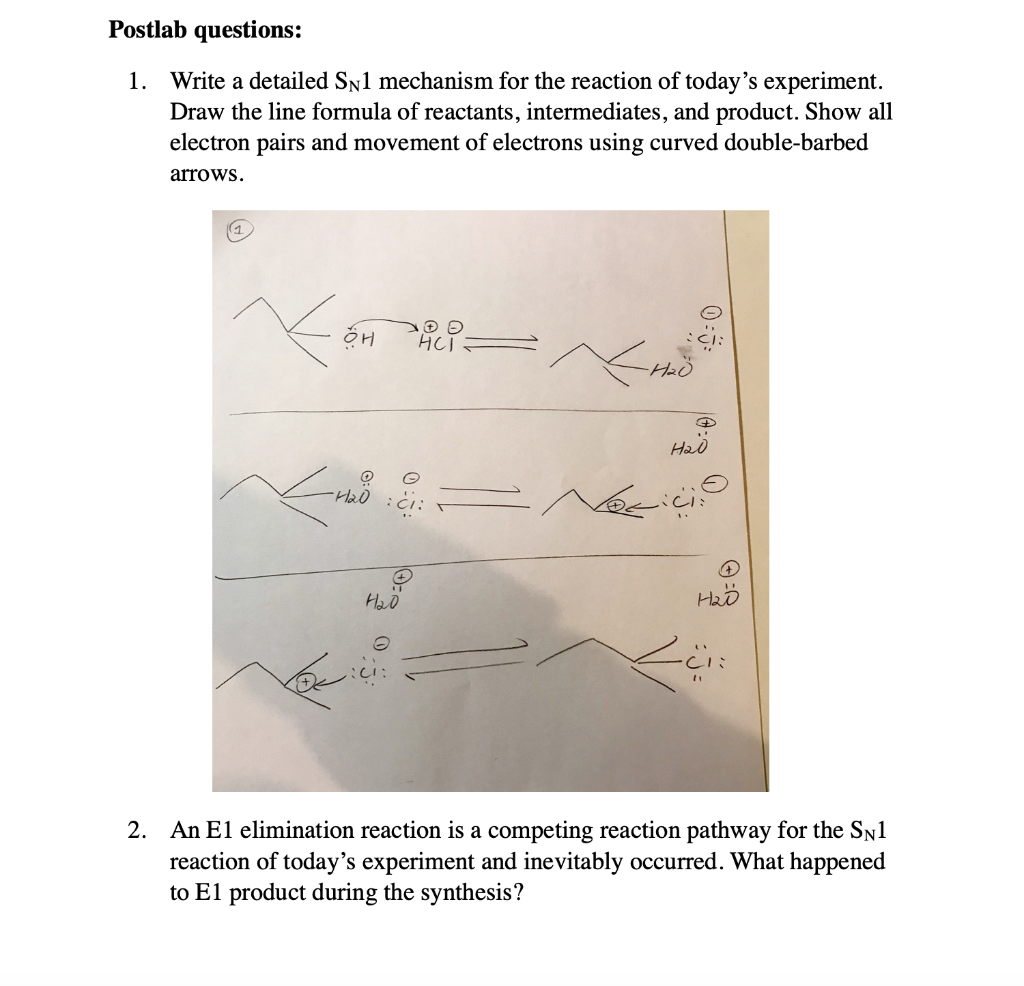 Solved Postlab questions: Write a detailed SNl mechanism for | Chegg.com