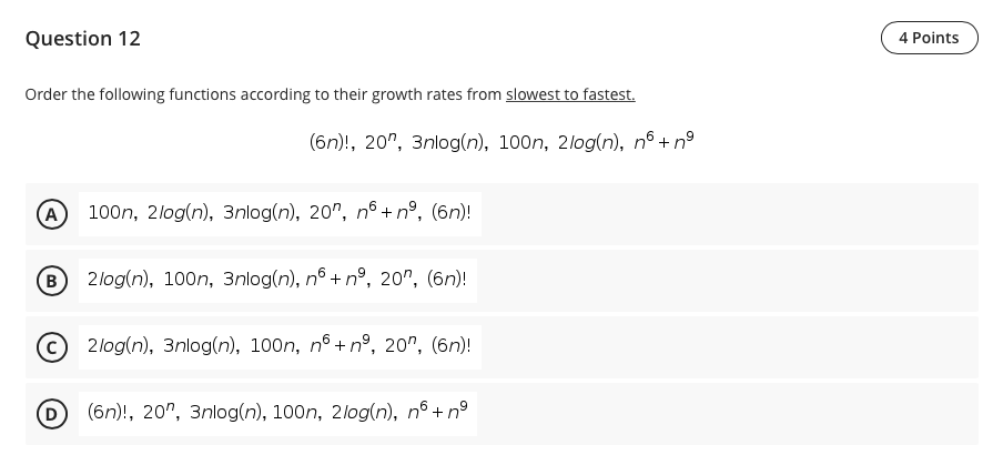Solved Question 12 4 Points Order the following functions | Chegg.com