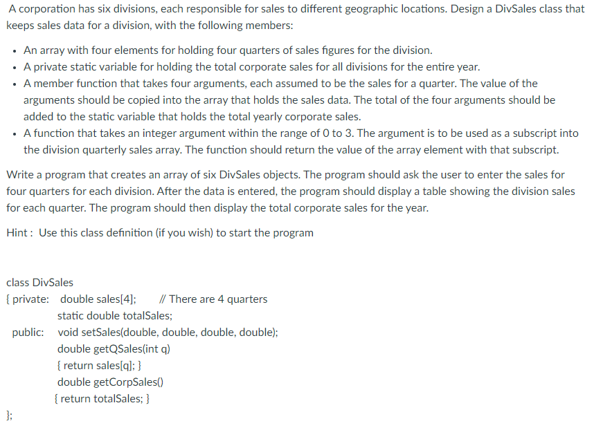 Solved A corporation has six divisions, each responsible for | Chegg.com