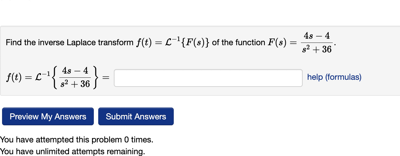 Solved Find the inverse Laplace transform f(t)=L−1{F(s)} of | Chegg.com