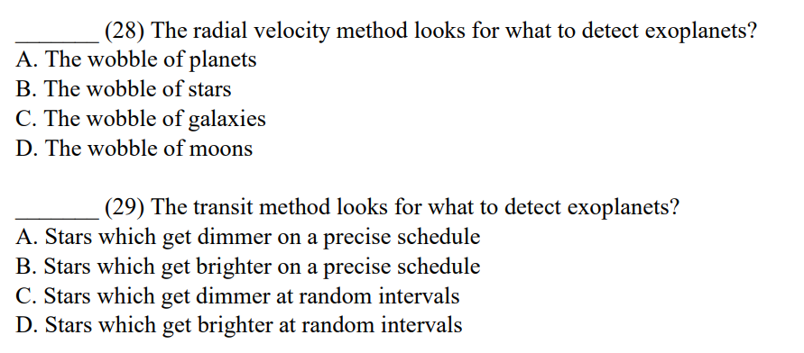 Solved (28) The radial velocity method looks for what to | Chegg.com