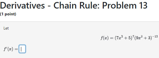 Solved Derivatives - Chain Rule: Problem 13 1 point) Let | Chegg.com