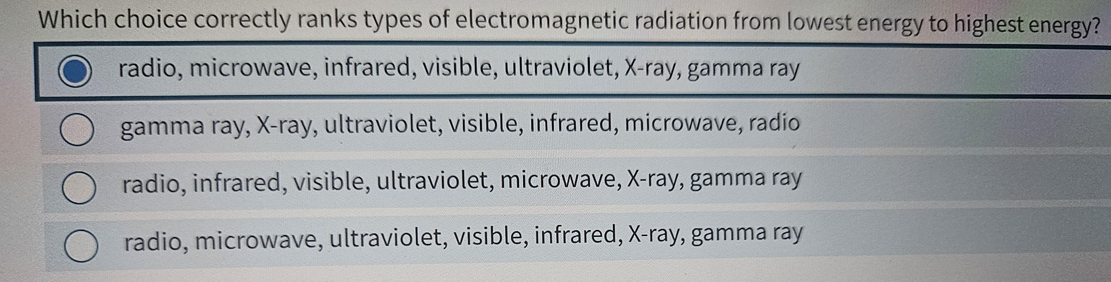 Solved Which choice correctly ranks types of electromagnetic | Chegg.com