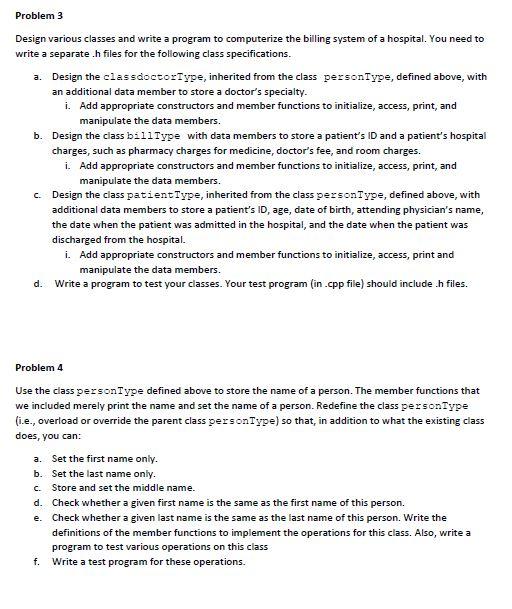 Solved For Problem 3 and Problem 4 we define the class | Chegg.com