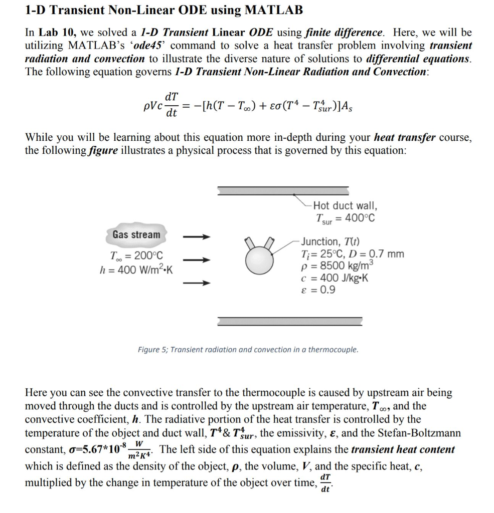 1-D Transient Non-Linear ODE using MATLAB In Lab 10, | Chegg.com
