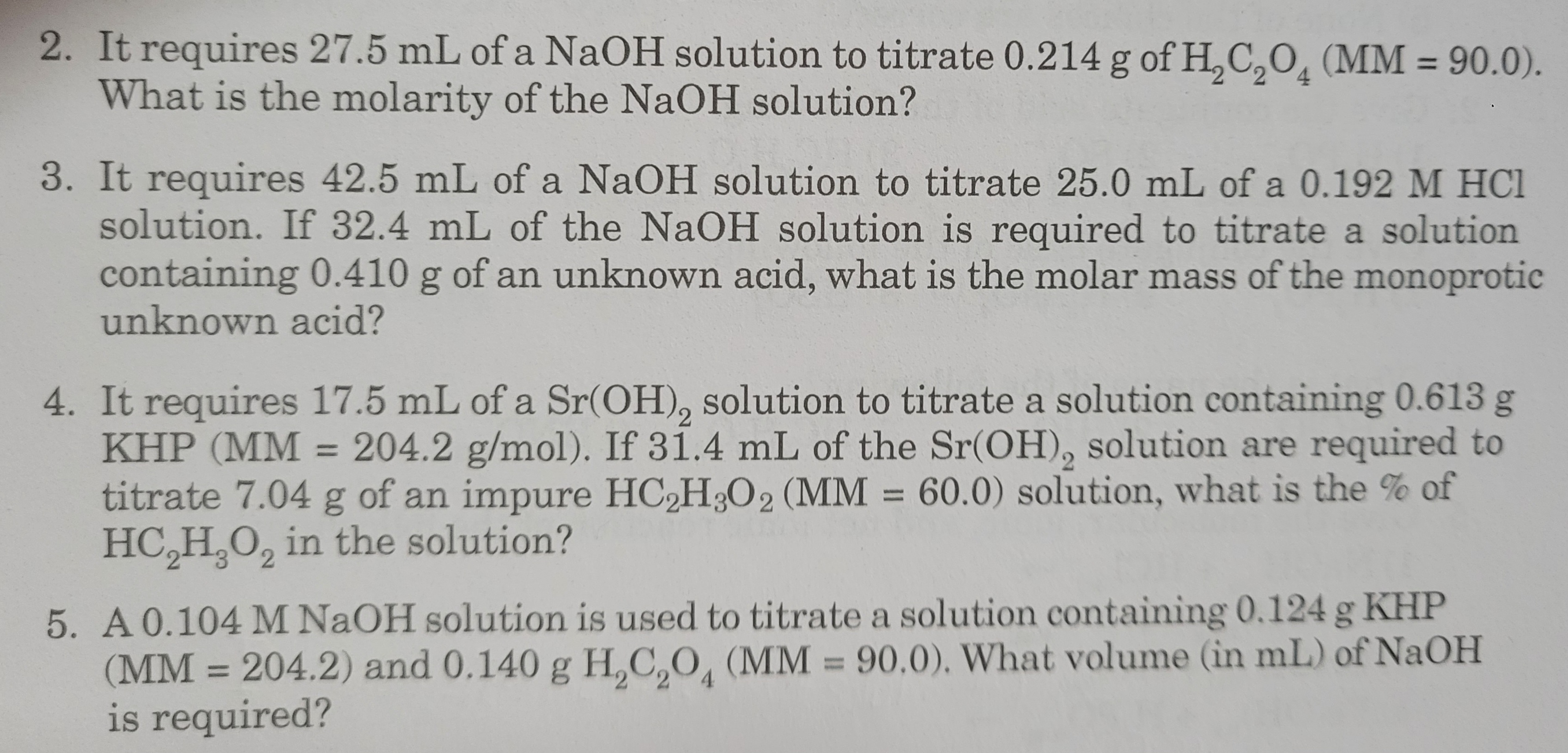 Solved 2. It requires 27.5 mL of a NaOH solution to titrate | Chegg.com