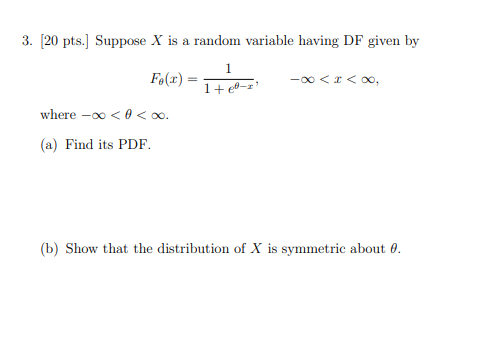 Solved 3. (20 pts. Suppose X is a random variable having DF | Chegg.com