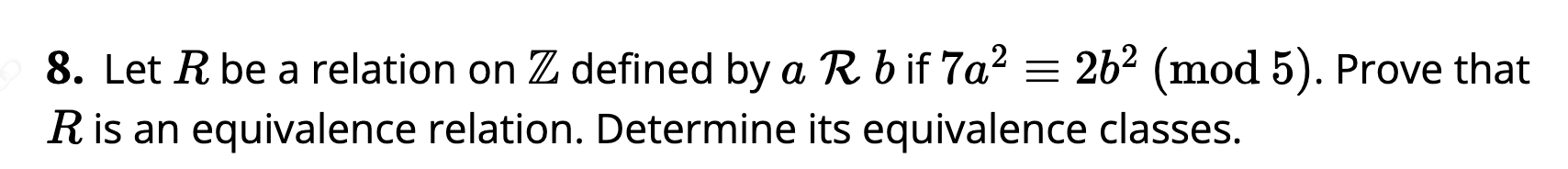 Solved 8. Let R be a relation on Z defined by aRb if | Chegg.com