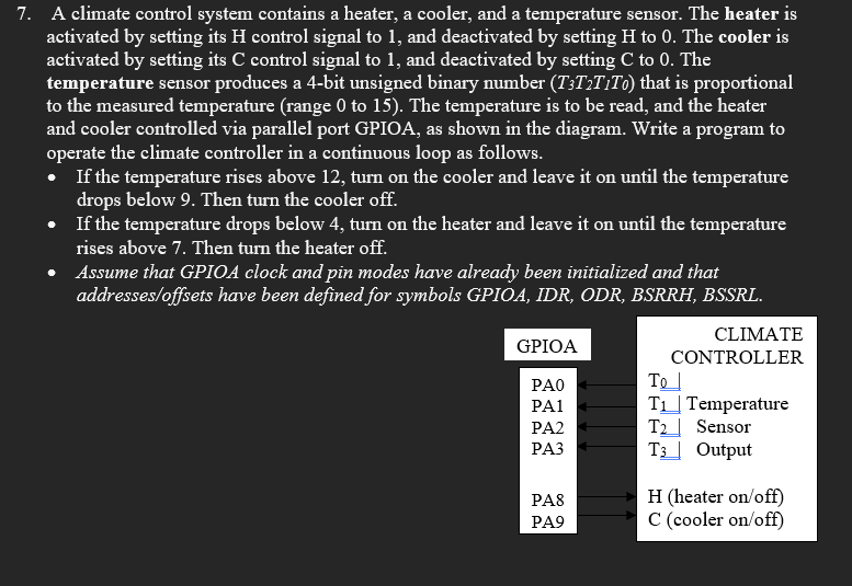 Solved 7. A climate control system contains a heater, a | Chegg.com