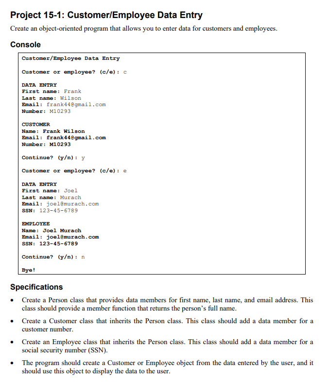 Solved Project 15-1: Customer/Employee Data Entry Create an | Chegg.com
