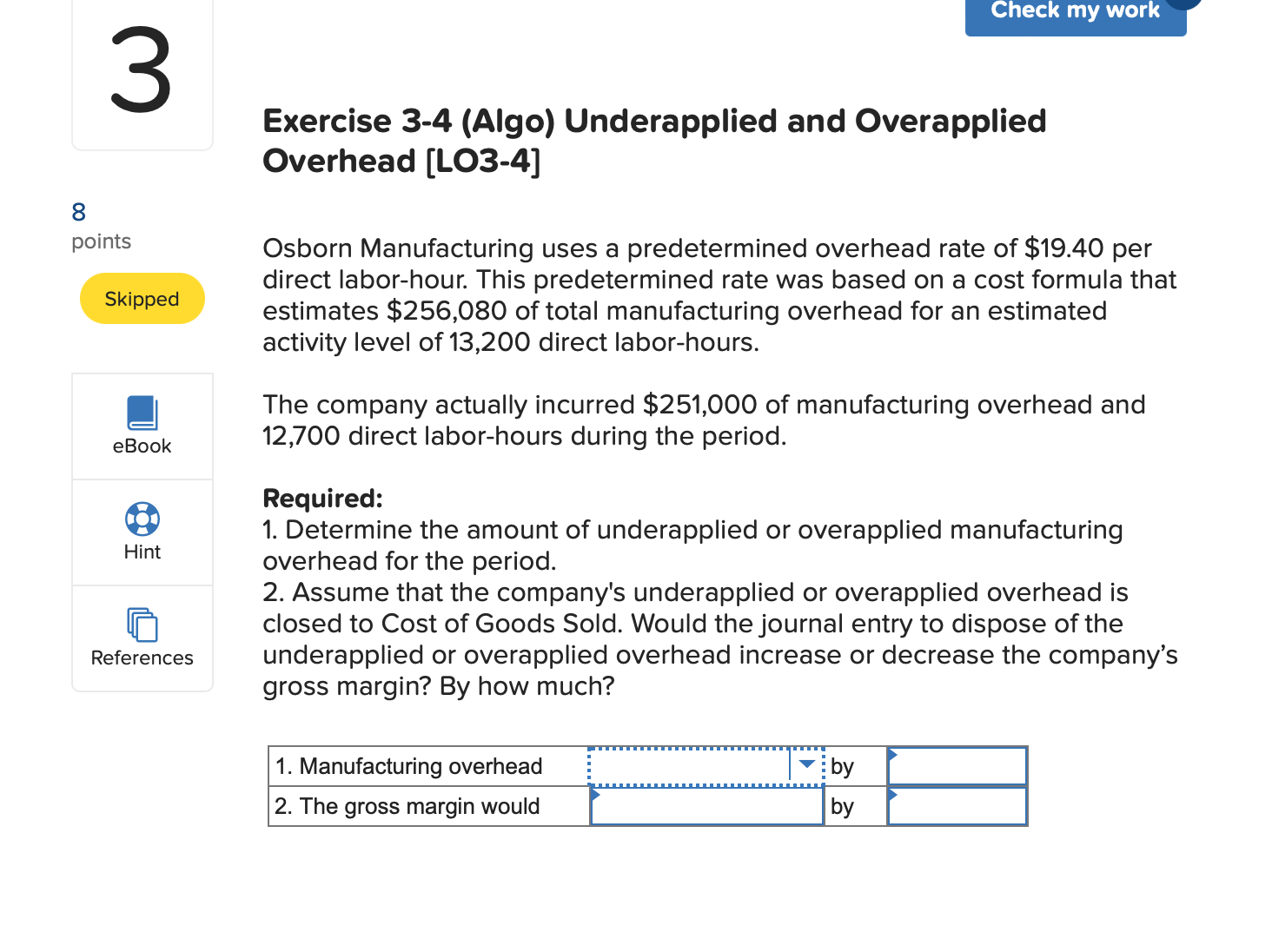 Solved Exercise 3-4 (Algo) Underapplied and Overapplied | Chegg.com