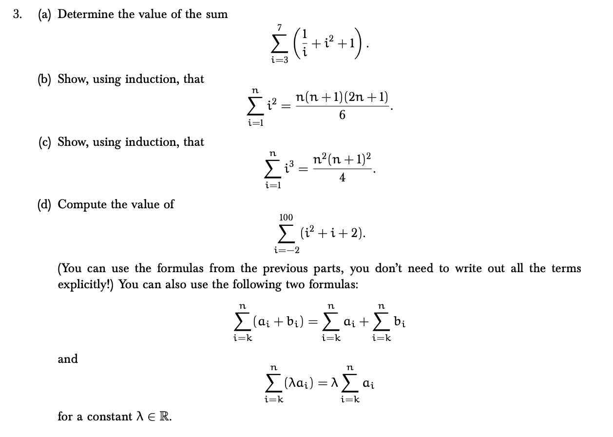 Solved (a) ﻿Determine the value of ﻿the sum∑i=37(1i+i2+1)(b) | Chegg.com