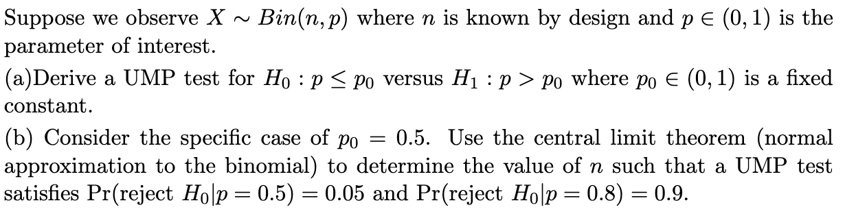Solved Suppose we observe X∼Bin(n,p) where n is known by | Chegg.com