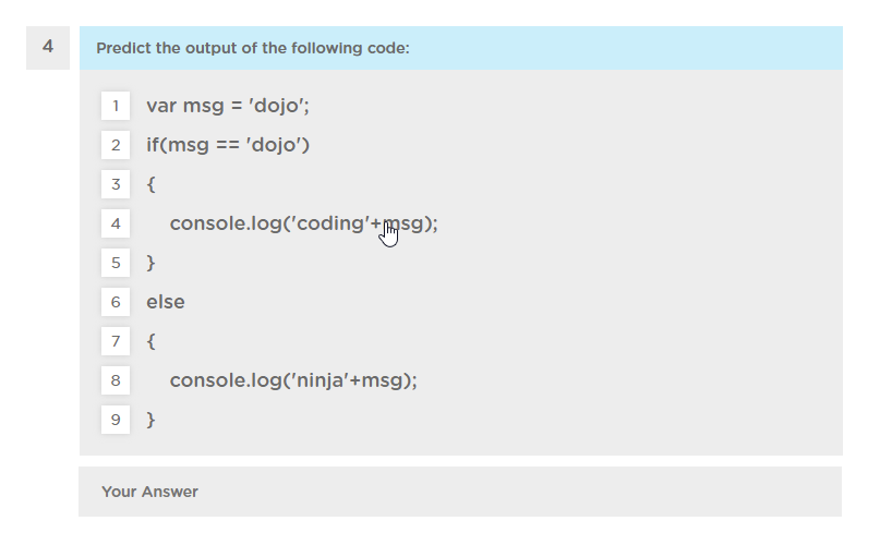 Solved 4 Predict the output of the following code: 1 var msg | Chegg.com
