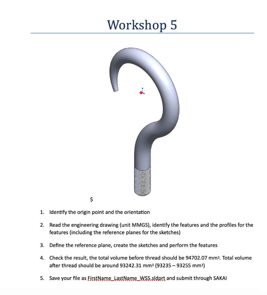 Solved Workshop 5 $ 1. Identify the origin point and the | Chegg.com