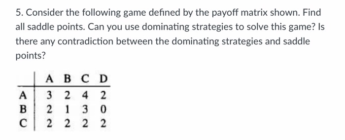 Solved Consider the following game defined by the payoff | Chegg.com