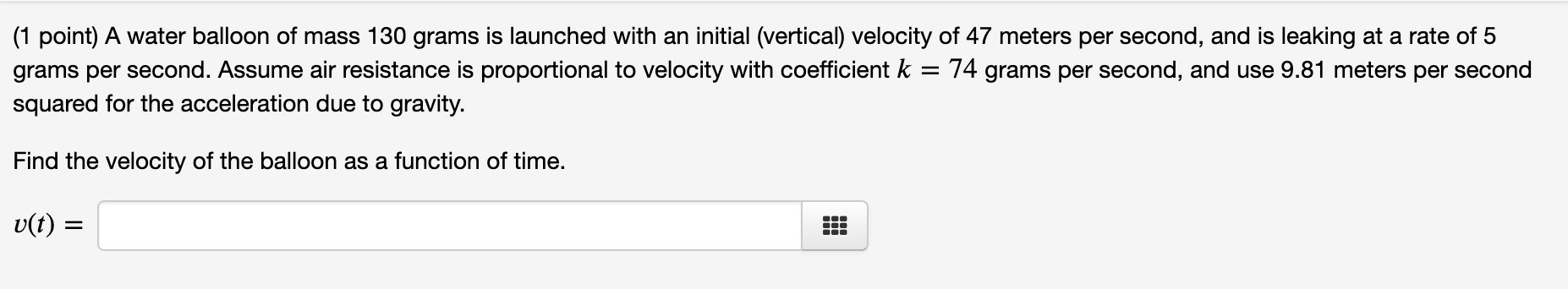 Solved (1 point) A water balloon of mass 130 grams is | Chegg.com