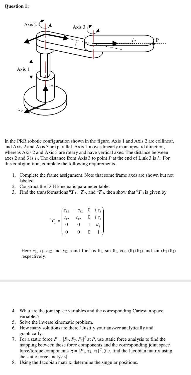 Question 1: Axis 2 Axis 3 12 P Axis 1 Xo In the PRR | Chegg.com