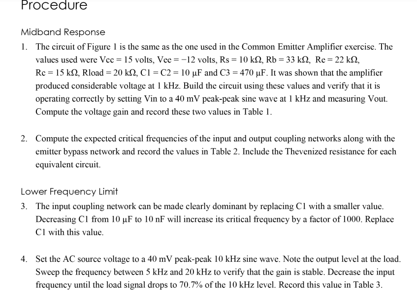 Solved Schematic Figure 1Midband Response 1. The circuit of | Chegg.com