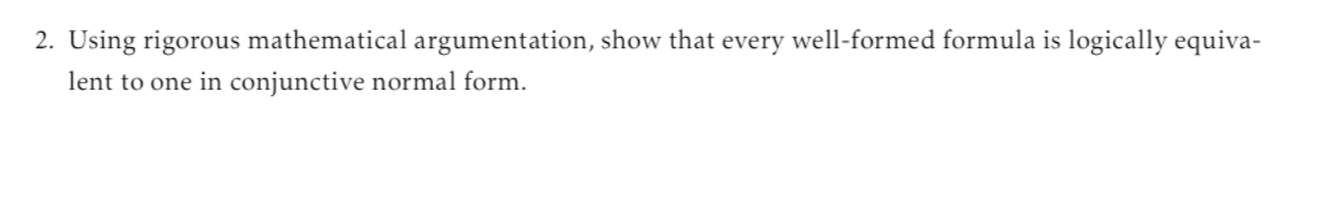 Solved 2. Using rigorous mathematical argumentation, show | Chegg.com