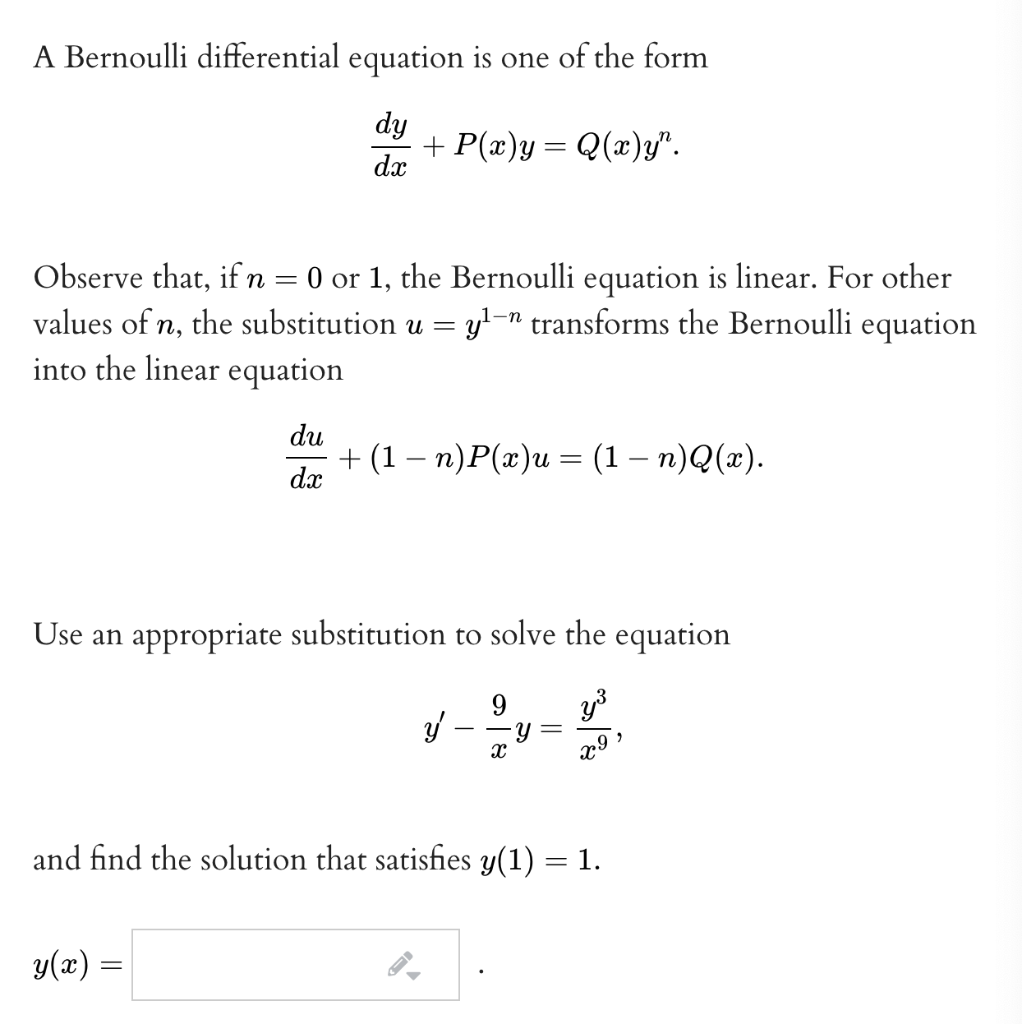 Solved A Bernoulli differential equation is one of the form | Chegg.com