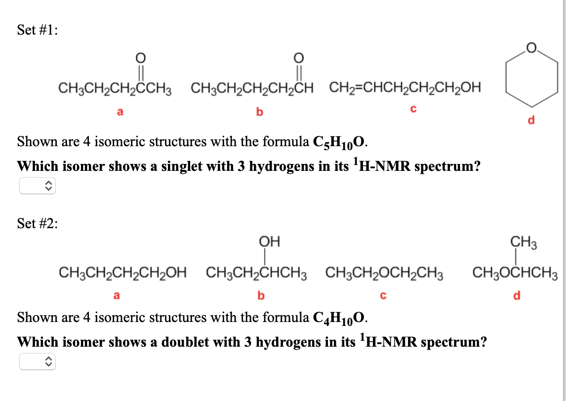 Solved Set #1: O CH3CH2CH2CCH3 CH3CH2CH2CH2CH | Chegg.com