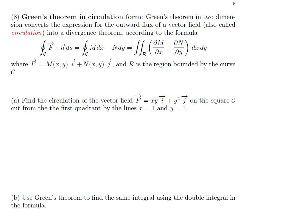 Solved (8) Green's theorem in circulation form: Green's | Chegg.com