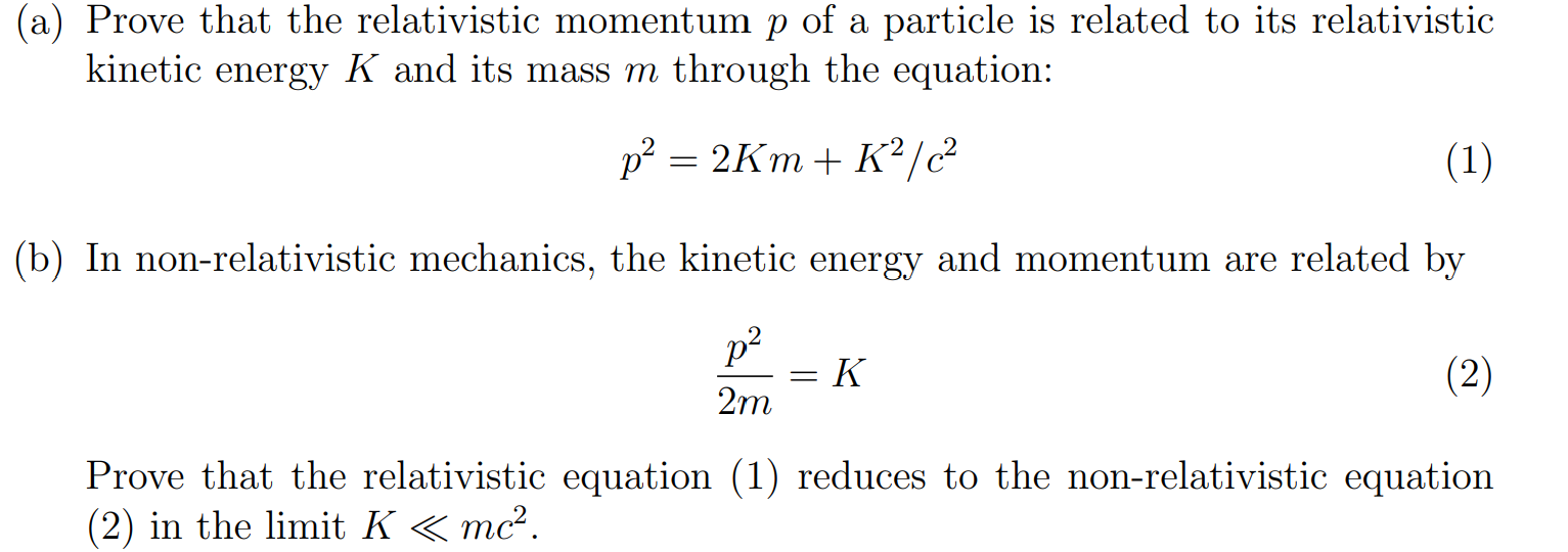 Solved a) Prove that the relativistic momentum p of a | Chegg.com