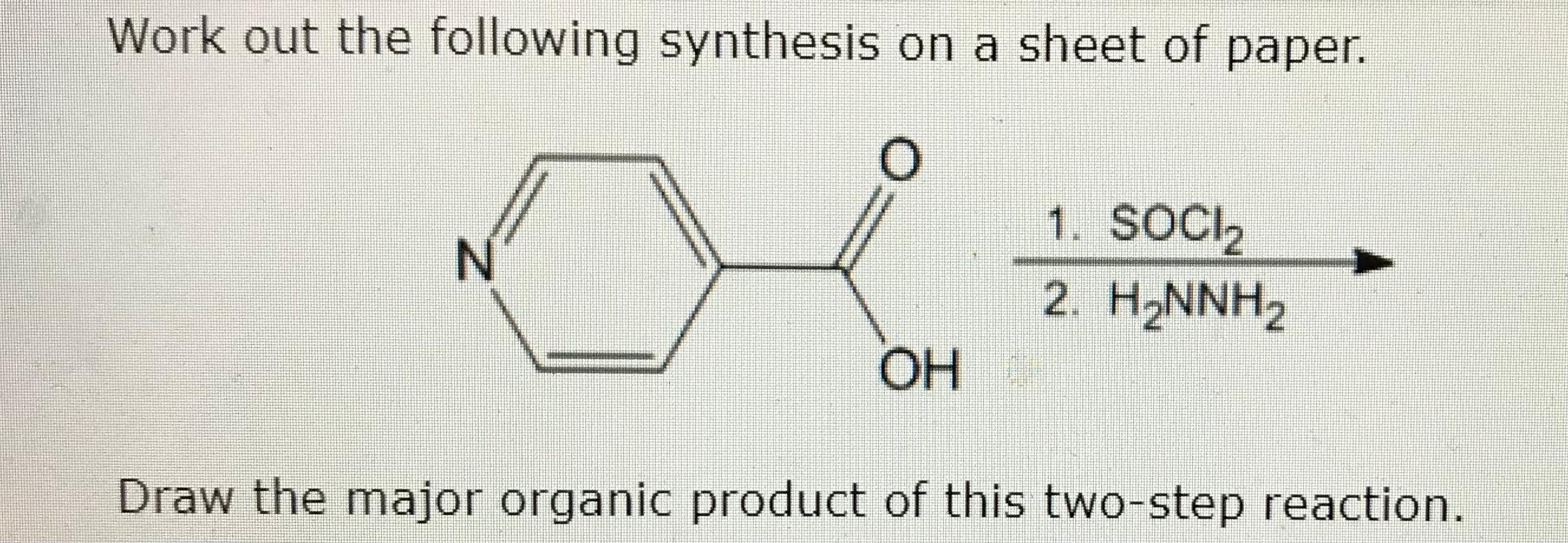 Solved Work out the following synthesis on a sheet of paper. | Chegg.com