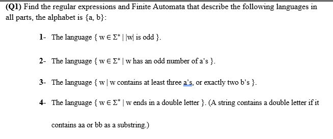 Solved (Q1) Find the regular expressions and Finite Automata | Chegg.com