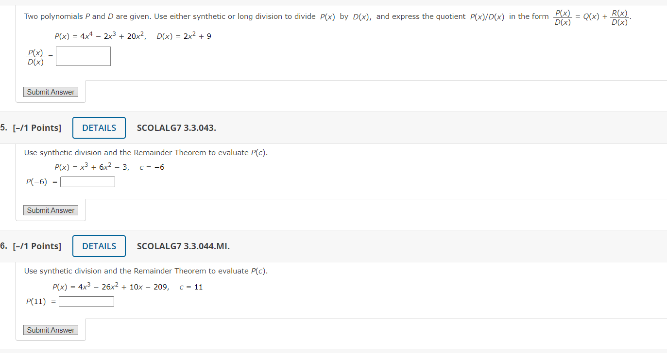 Solved Two polynomials P and D are given. Use either | Chegg.com