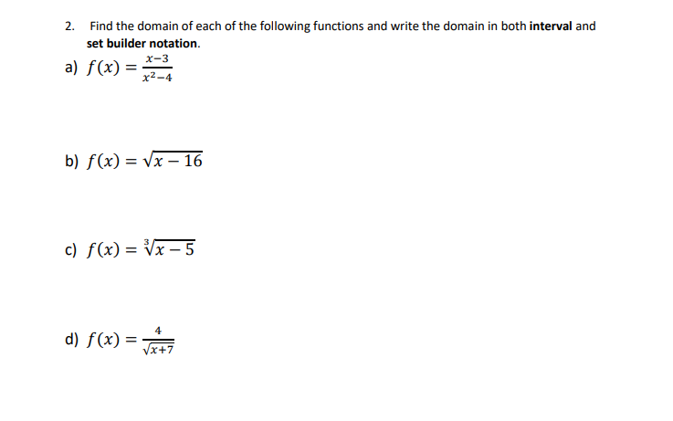 Solved 2. Find the domain of each of the following functions | Chegg.com