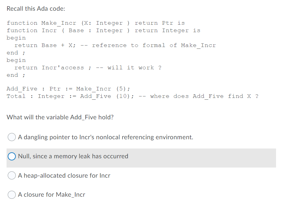 Solved Recall this Ada code: -- function Make Incr (X: | Chegg.com