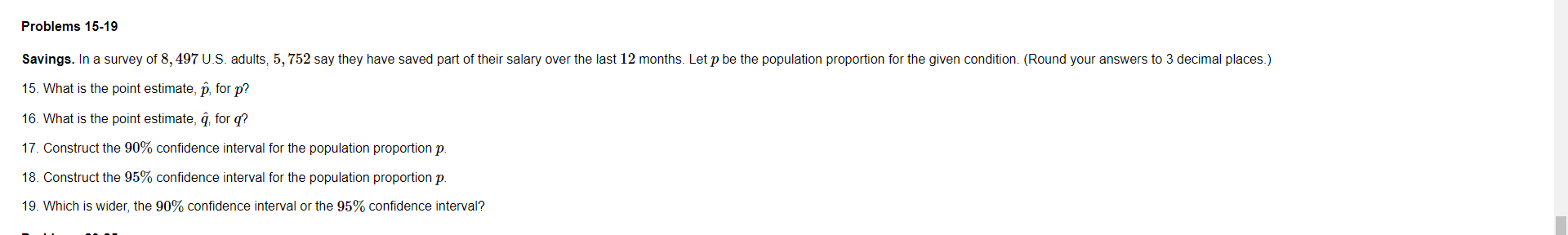 Solved Problems 15-1915. ﻿What is the point estimate, | Chegg.com