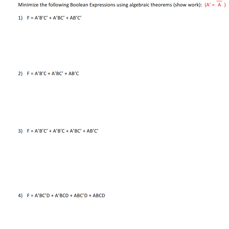 Solved Minimize the following Boolean Expressions using | Chegg.com Solved Minimize the following Boolean Expressions using | Chegg.com