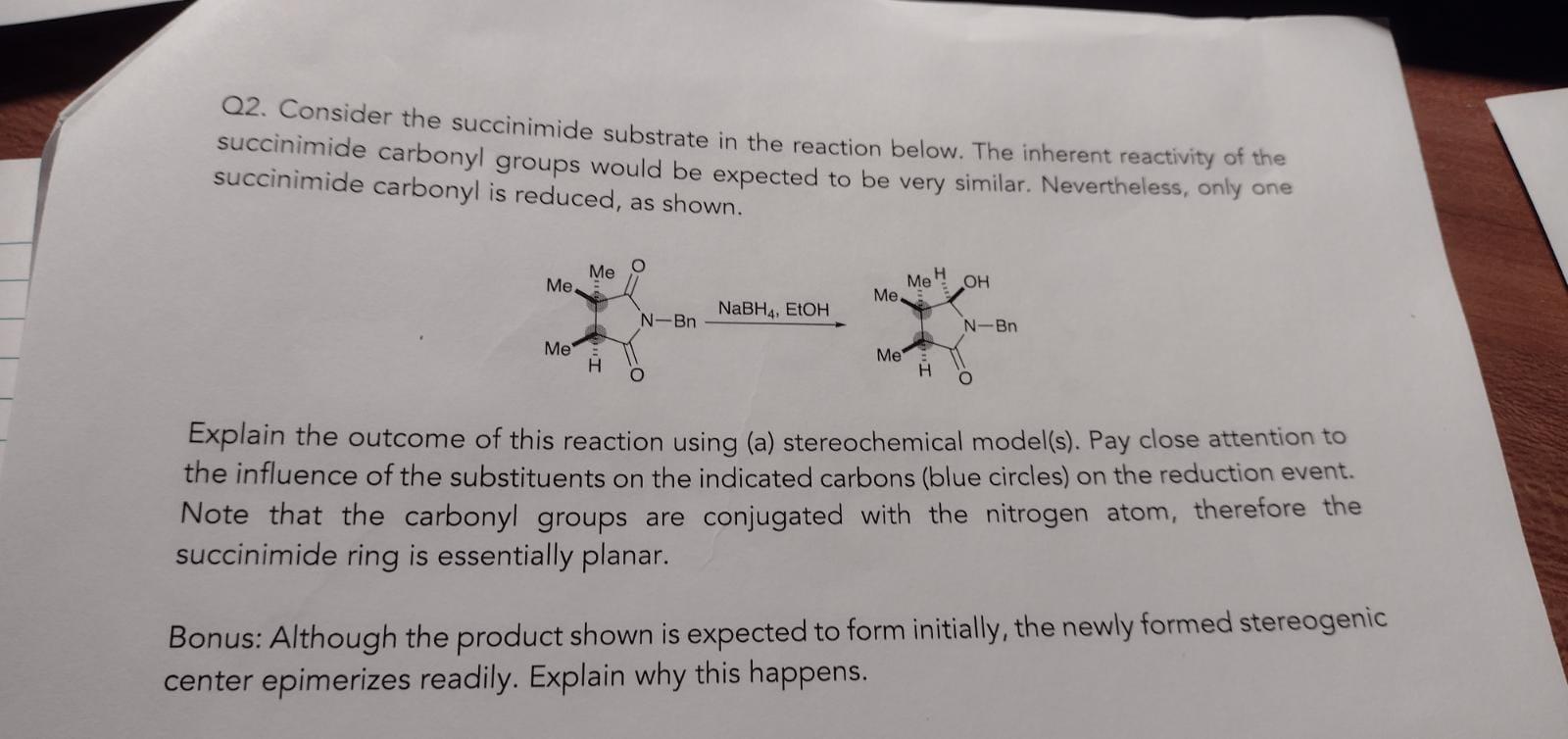 Solved Q2. Consider the succinimide substrate in the | Chegg.com
