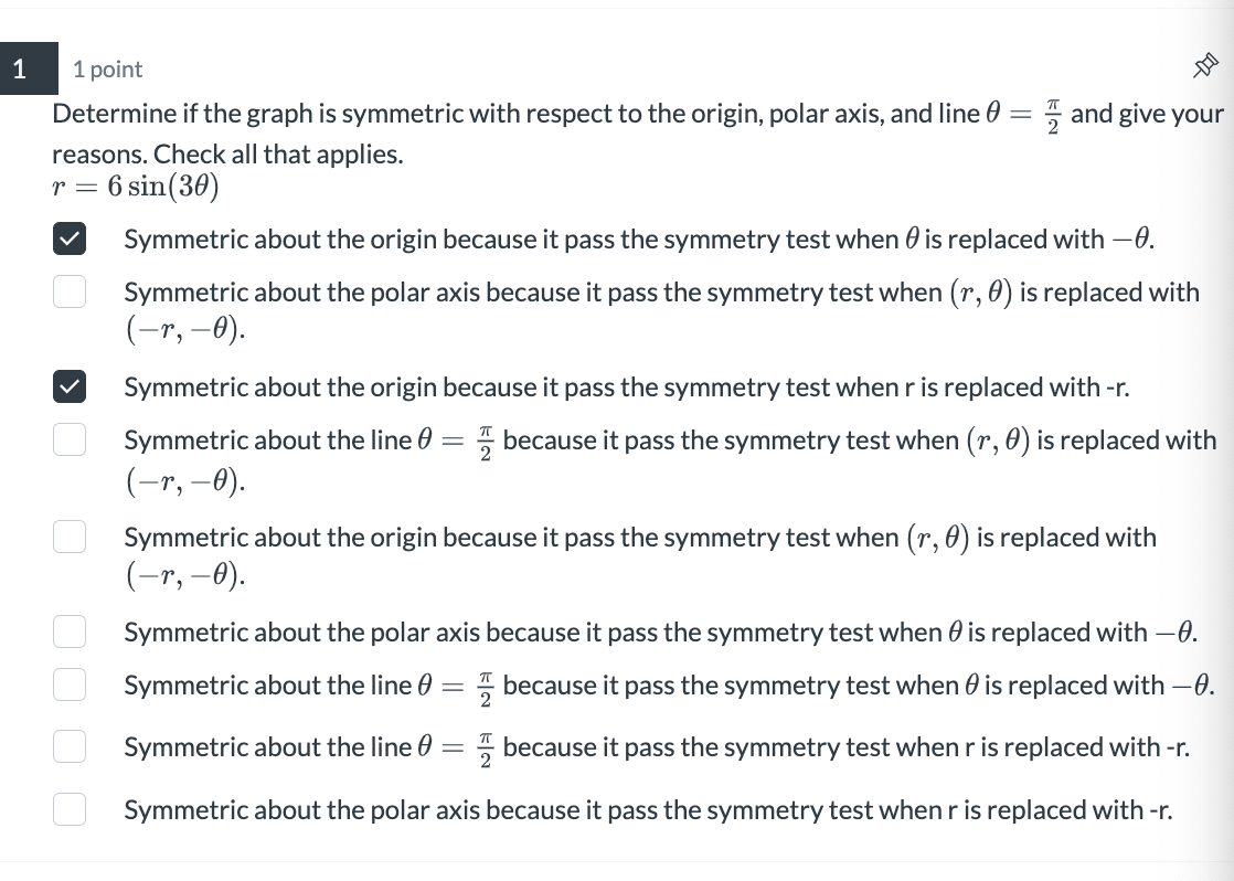 Solved 1 point Determine if the graph is symmetric with | Chegg.com