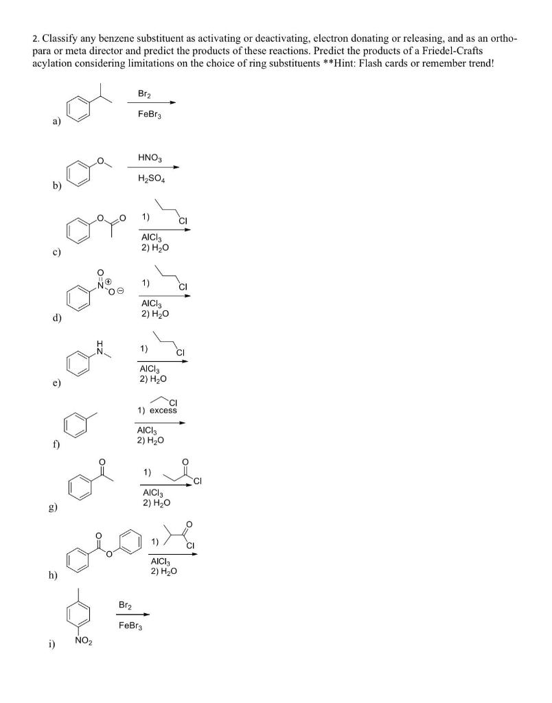 Solved 2. Classify any benzene substituent as activating or | Chegg.com