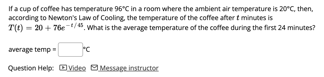 Solved If a cup of coffee has temperature 96∘C in a room | Chegg.com