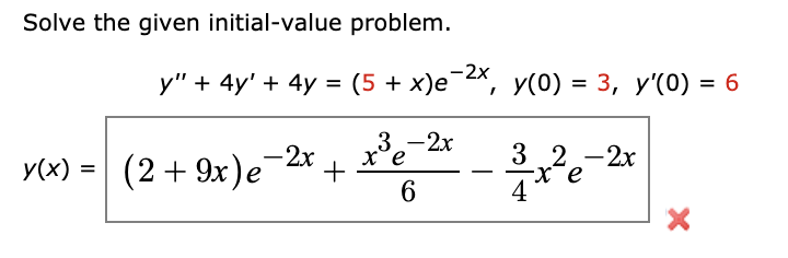Solved Solve the given initial-value problem. Y" + 4y' + 4y | Chegg.com