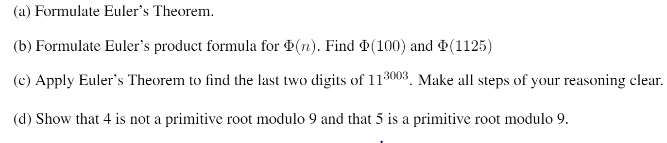 Solved (a) Formulate Euler's Theorem. (b) Formulate Euler's | Chegg.com
