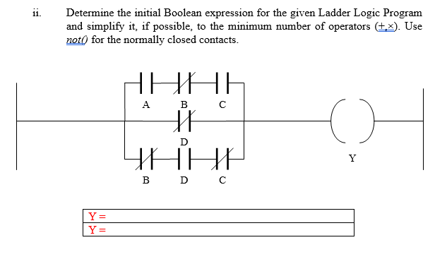 Solved Determine The Initial Boolean Expression For The 